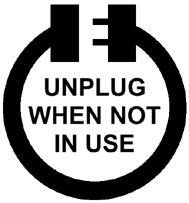 Unplug When Not In Use